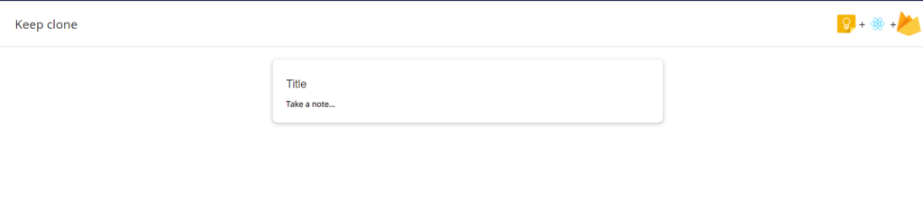 Creating a Google Keep clone with React and Firebase - LogRocket Blog