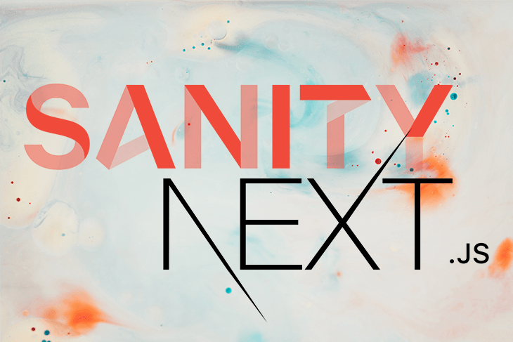 Content management in Next.js with Sanity CMS - LogRocket Blog