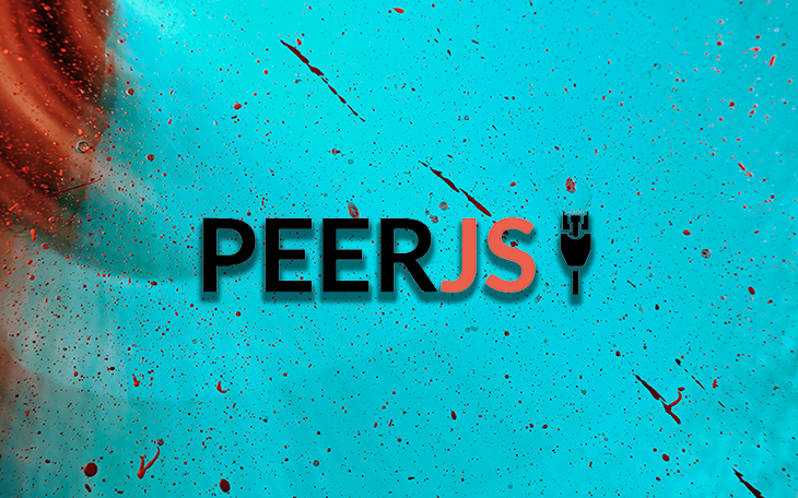 Getting started with PeerJS - LogRocket Blog