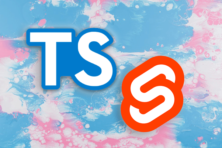 Adding TypeScript to an existing Svelte project - LogRocket Blog
