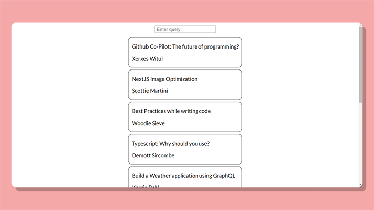 Create a search bar in React from scratch - LogRocket Blog