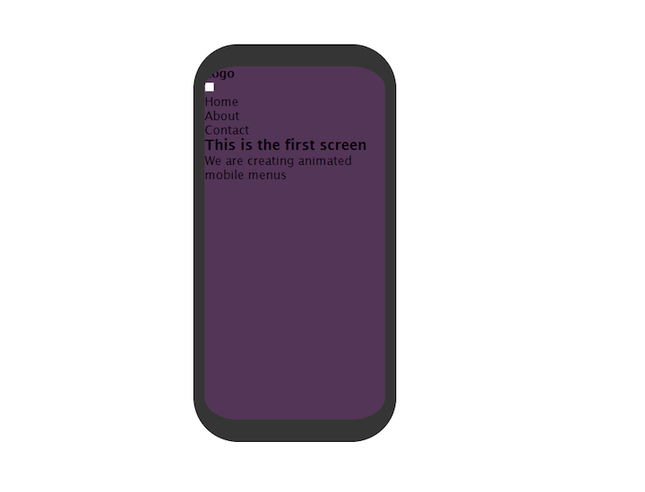 Animating Mobile Menus Using Css Logrocket Blog