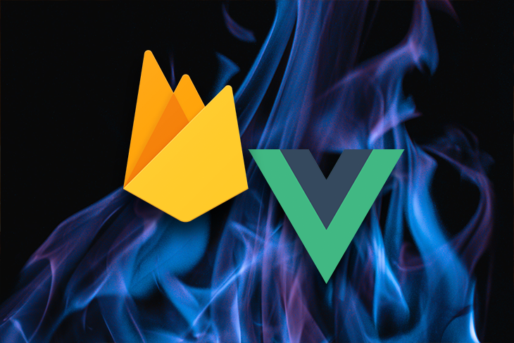How To Build And Deploy A Vuejs App With Cloud Firestore And Vuefire Logrocket Blog
