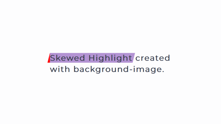 How to create a skewed highlight with CSS - LogRocket Blog