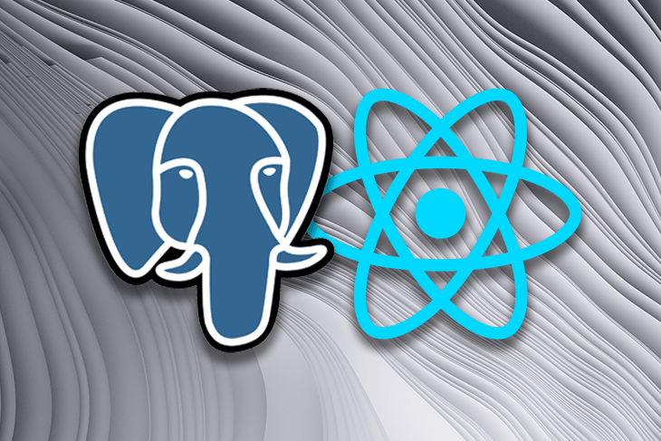 Getting started with Postgres in your React app - LogRocket Blog