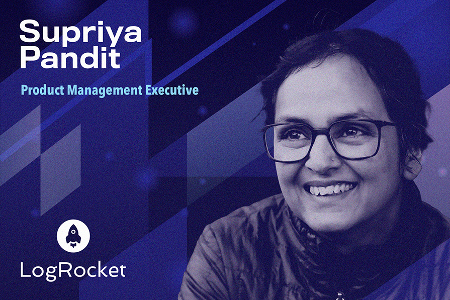 Leader Spotlight: Marrying data via machine learning, with Supriya Pandit - LogRocket Blog