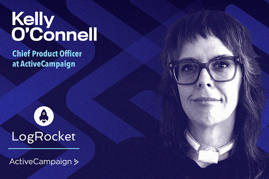 Leader Spotlight: How leadership changes with scale, with Kelly O’Connell - LogRocket Blog
